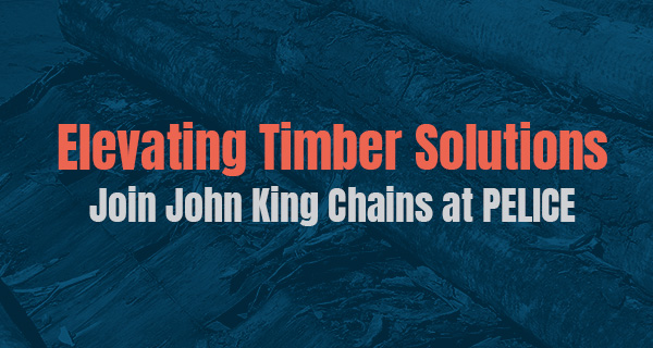 Elevating Timber Solutions Join John King Chains at PELICE